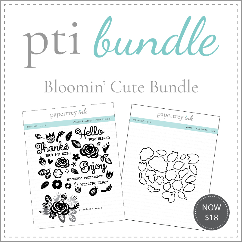 Bloomin' Cute Stamp Set + Die Bundle: Papertrey Ink