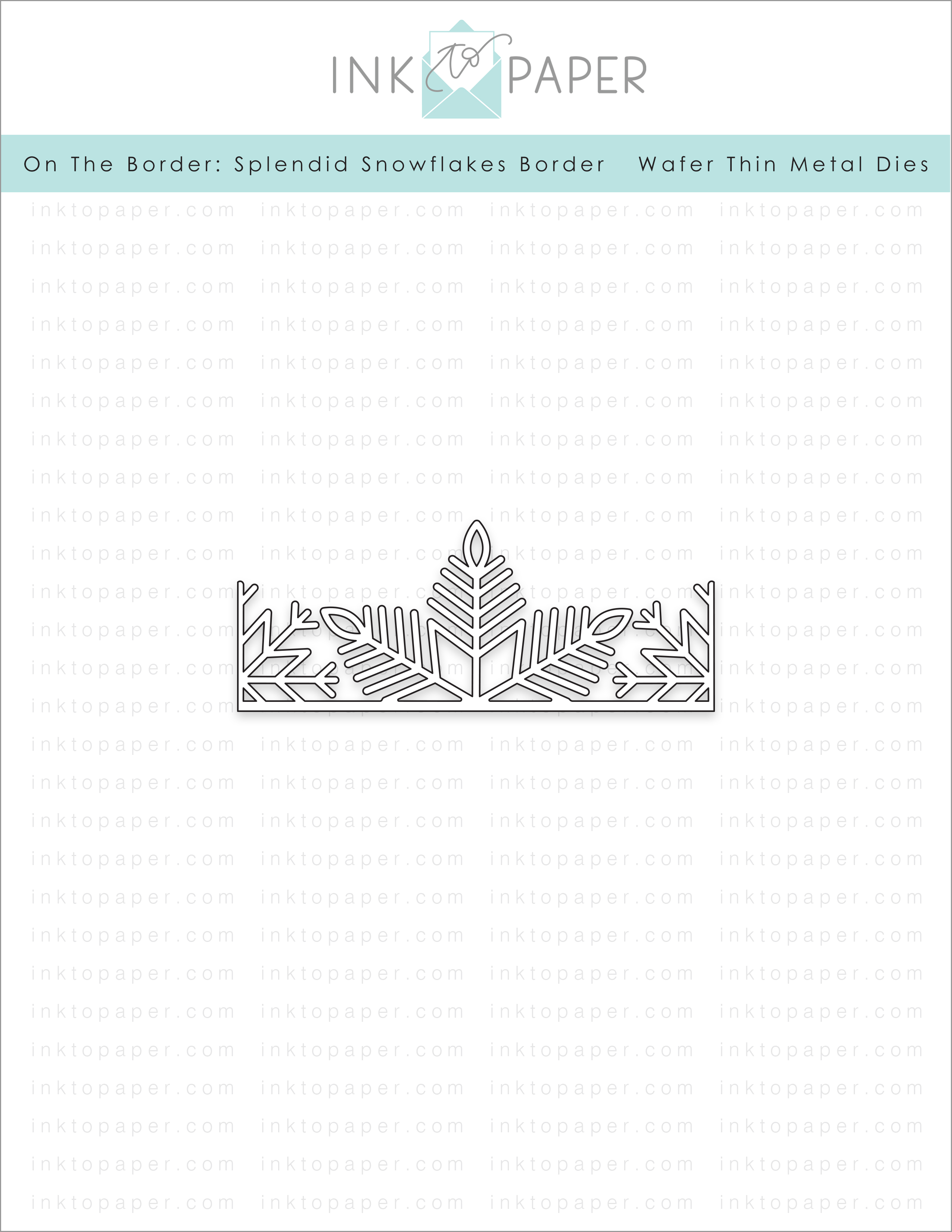 On the Border: Splendid Snowflakes Border Die: Papertrey Ink