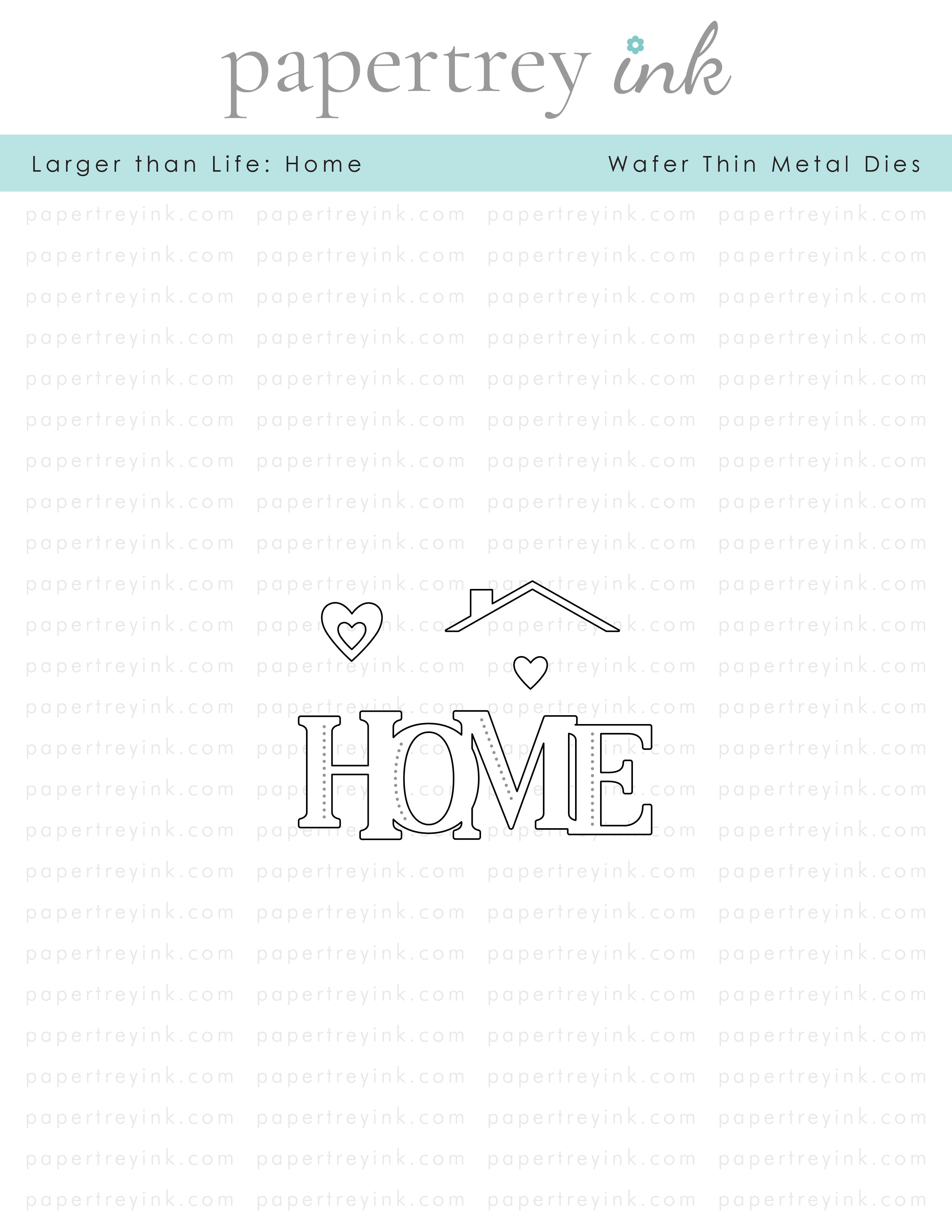 Papertrey Ink - Larger than Life: Home Die