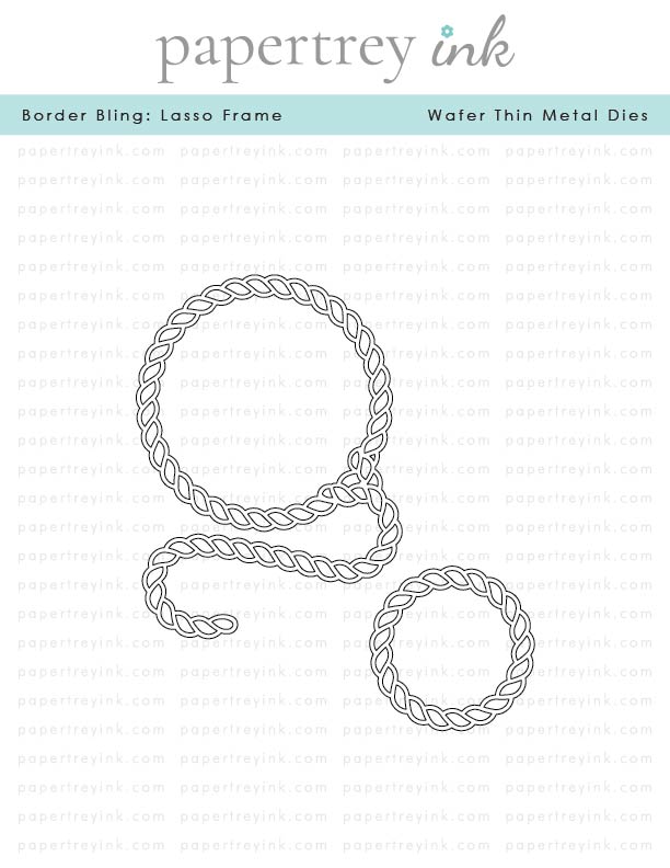 Papertrey Ink - Border Bling: Lasso Frame Die
