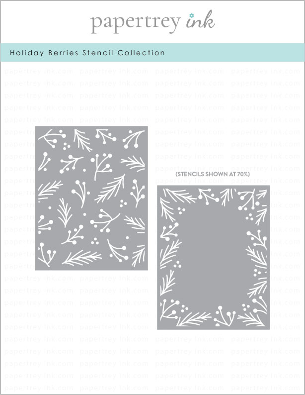Papertrey Ink - Holiday Berries Stencil Collection